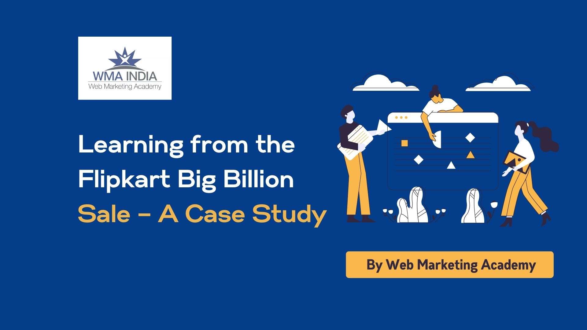 Takeaways From Flipkart's Big Billion Sale - A Case Study (Part 1)