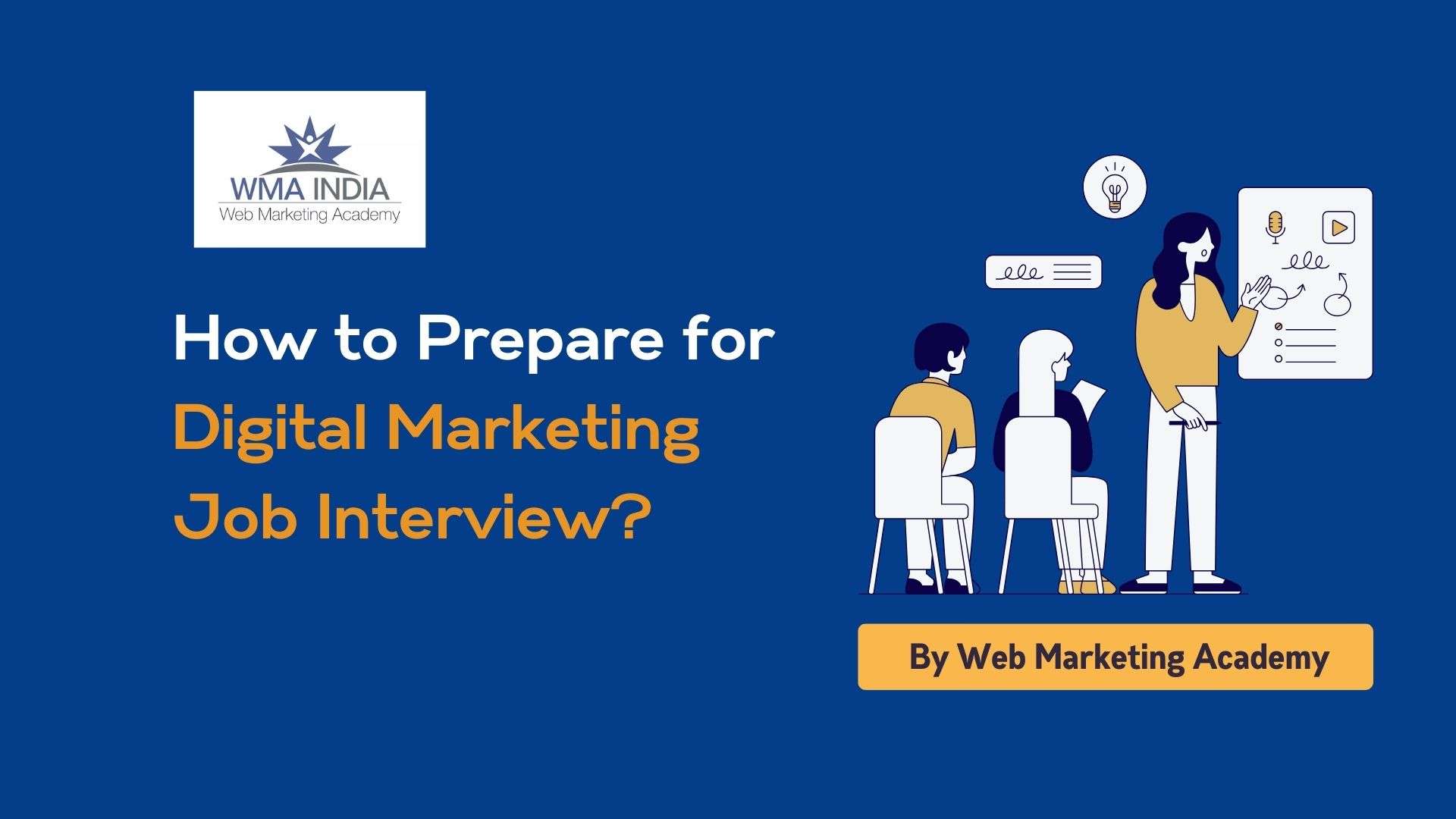 How To Prepare For A Digital Marketing Job Interview