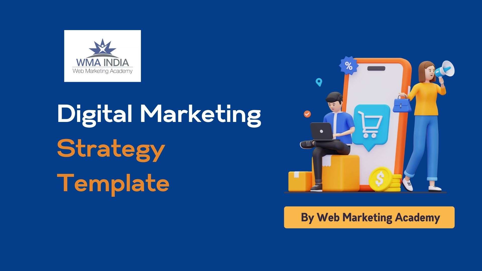Digital Marketing Strategy Template 2019 PDF By Web Marketing Academy