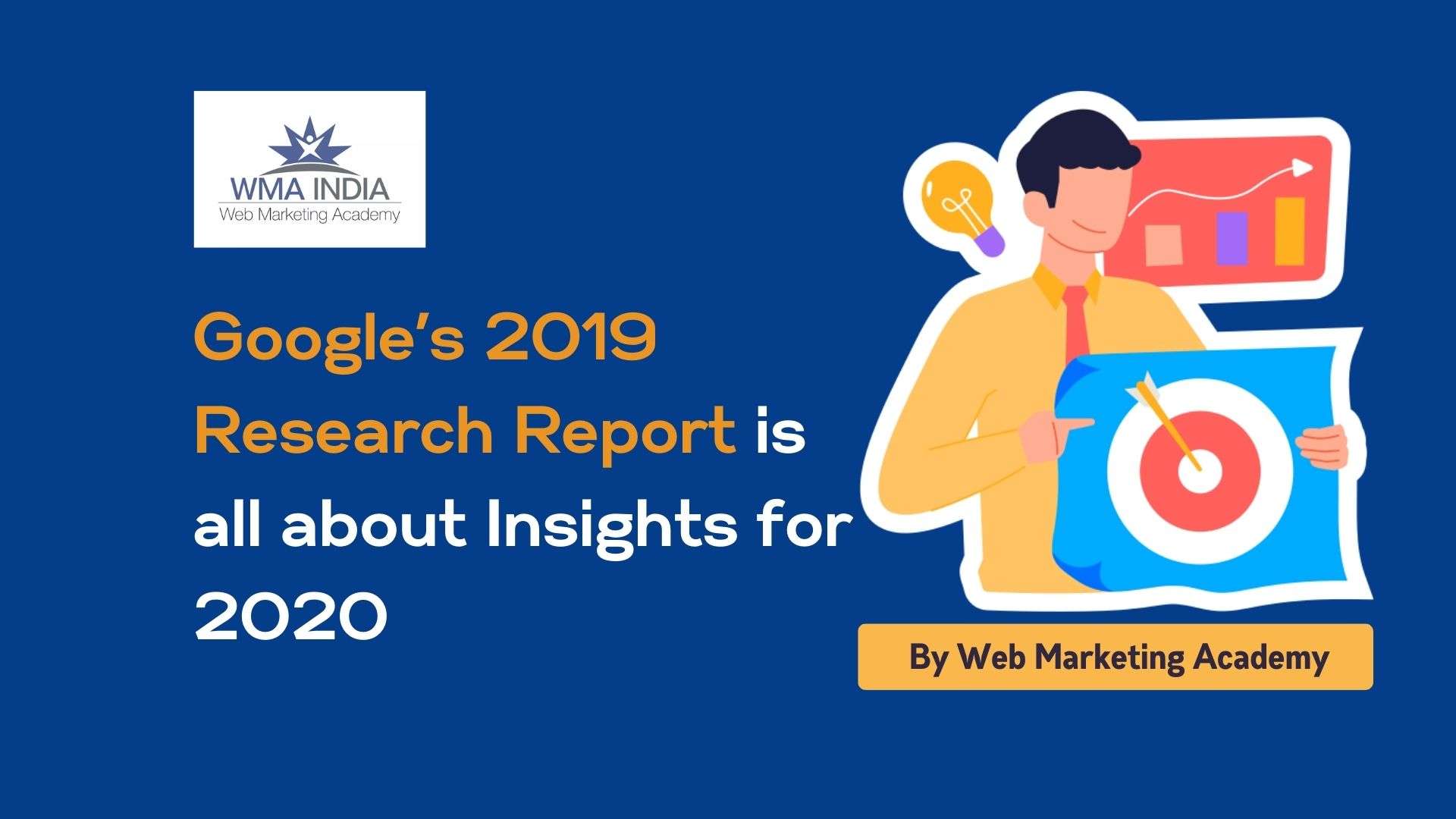 Google’s 2019 Research Report Is All About Insights For 2020 - An In ...