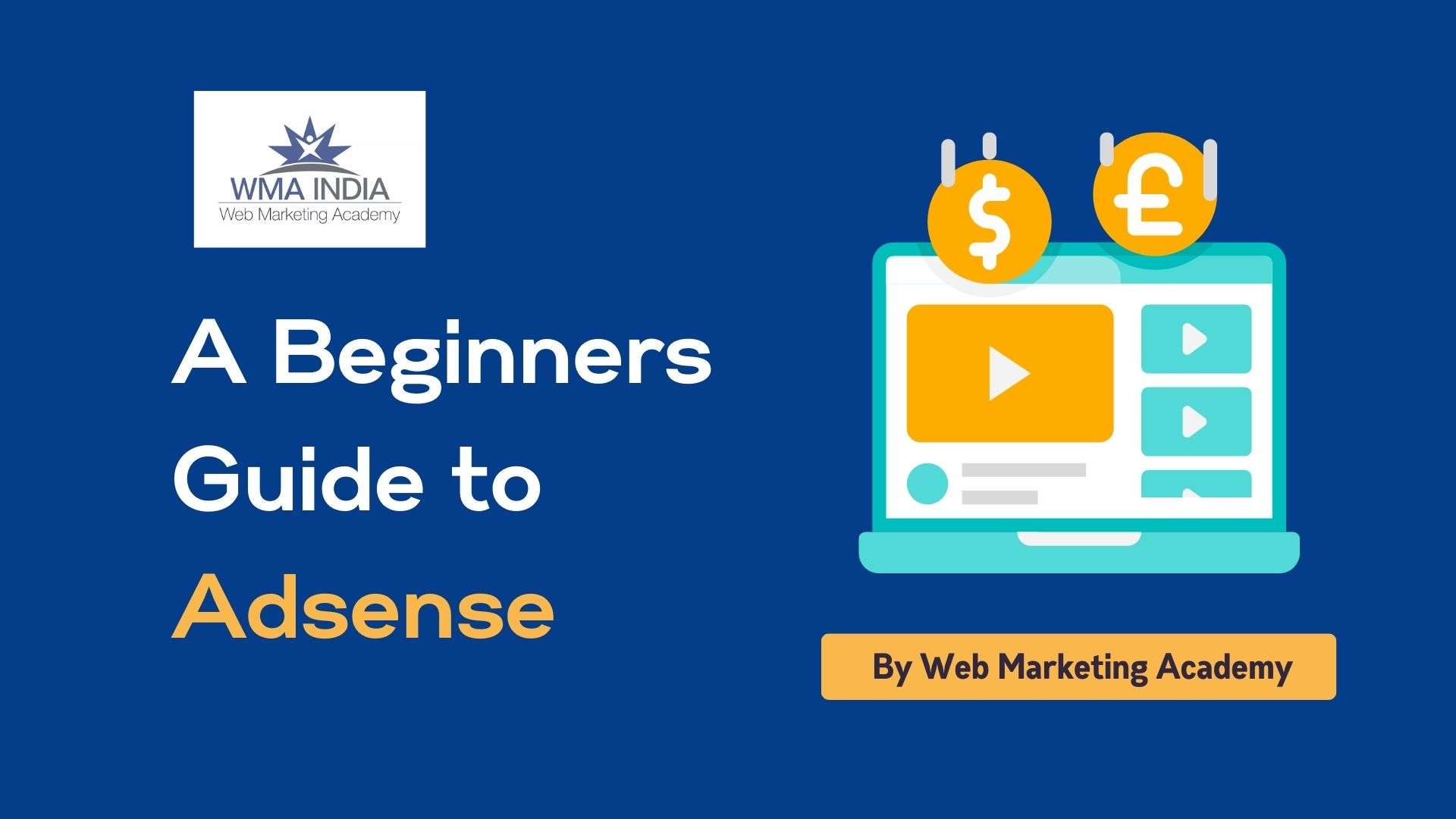 A Beginners Guide To Google Adsense. PDF Included. All About Adsense