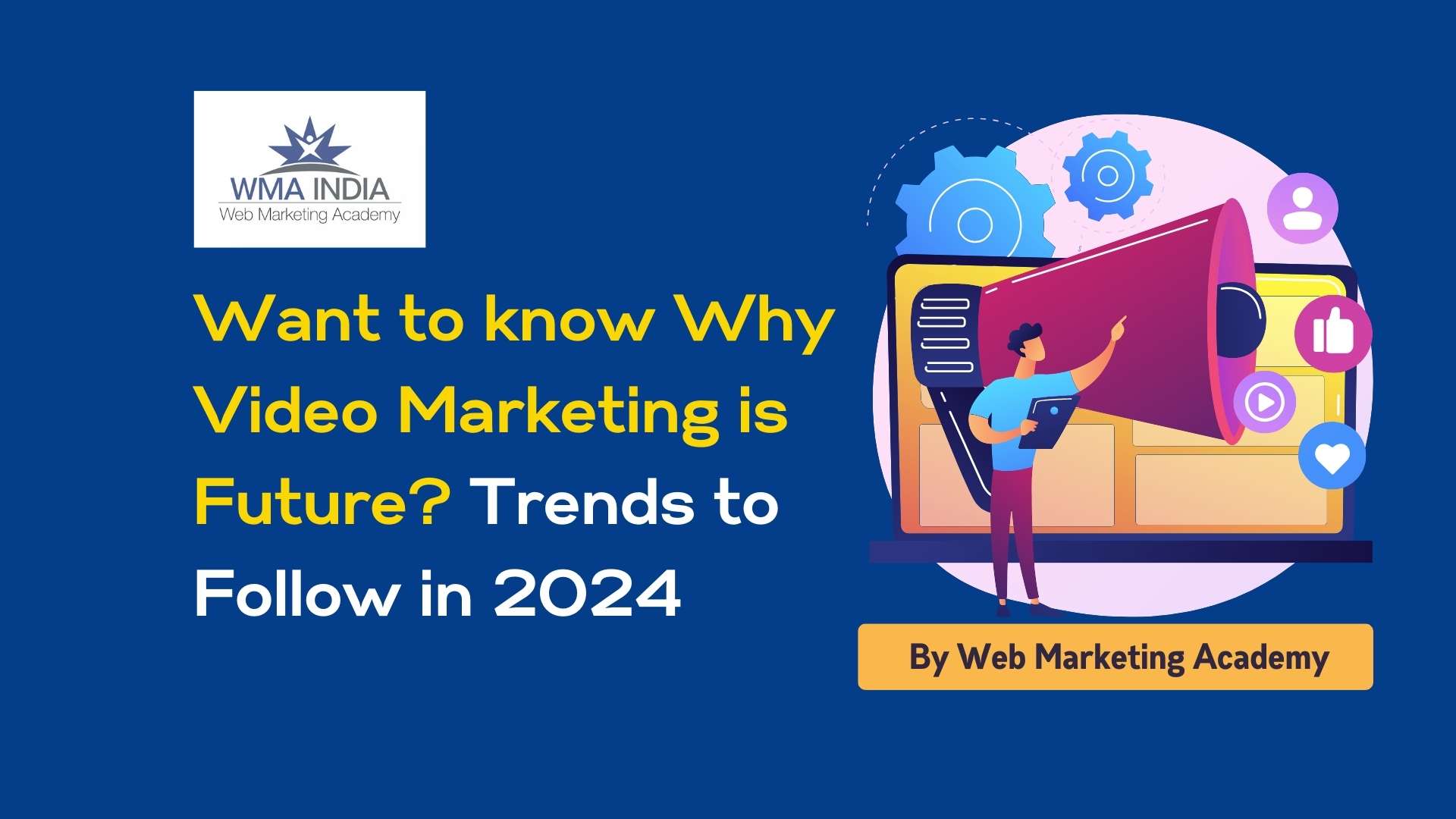 Want To Know Why Video Marketing Is Future? Trends To Follow In 2024 ...