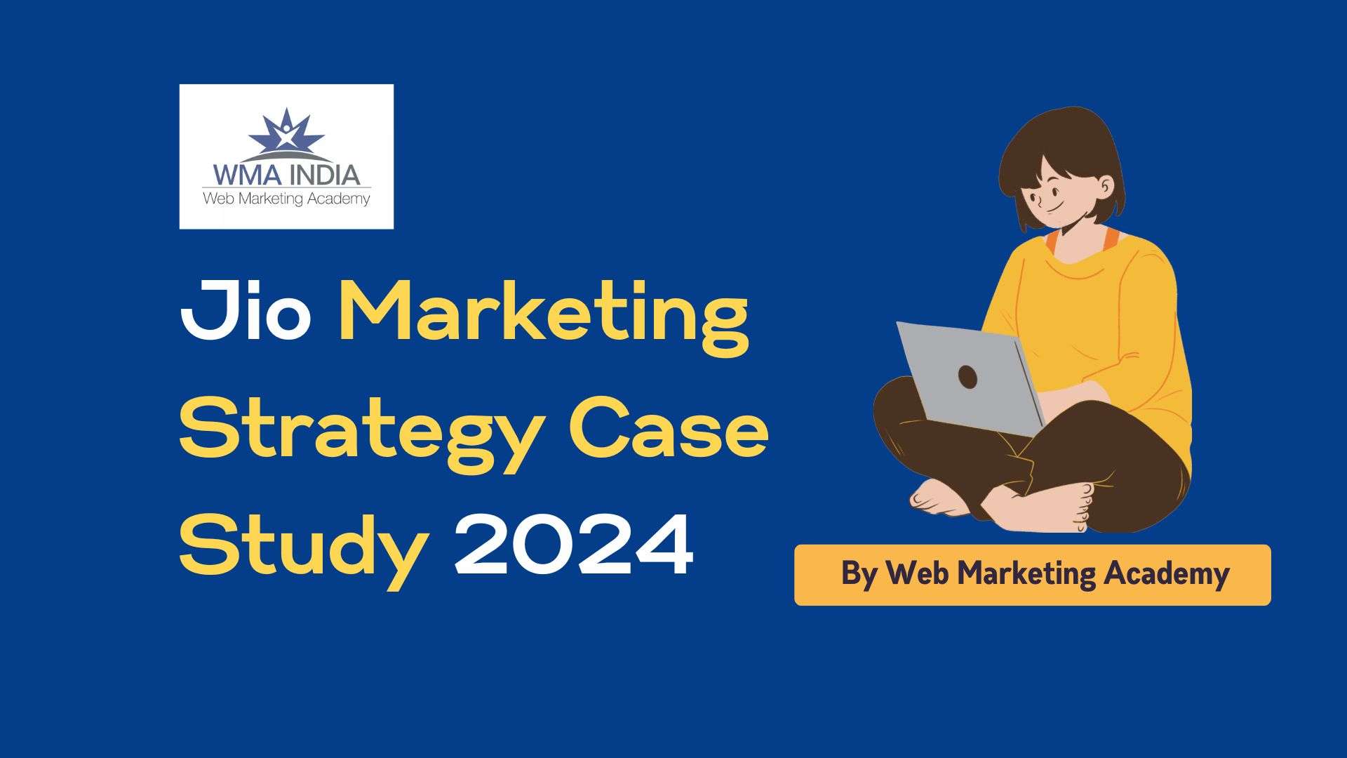Jio Marketing Strategy Case Study 2024