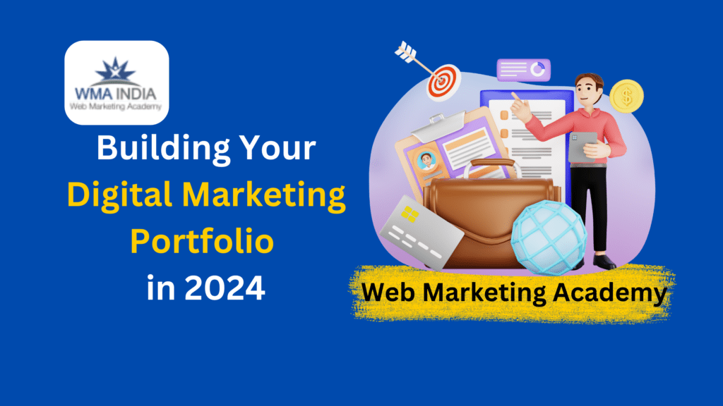 Building Your Digital Marketing Portfolio In 2024 | Best Digital ...