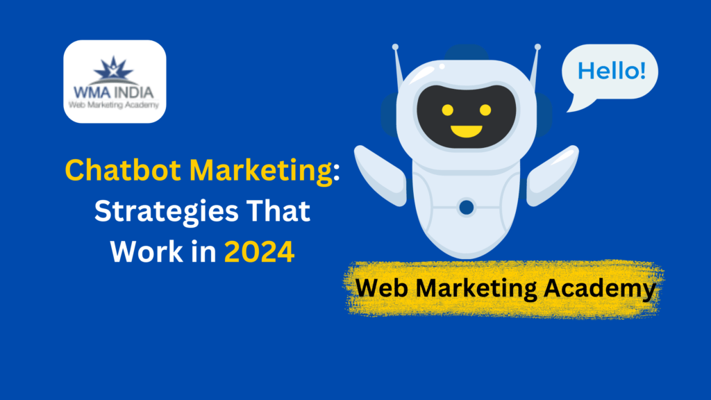Chatbot Marketing: Strategies That Work In 2024 | Best Digital ...