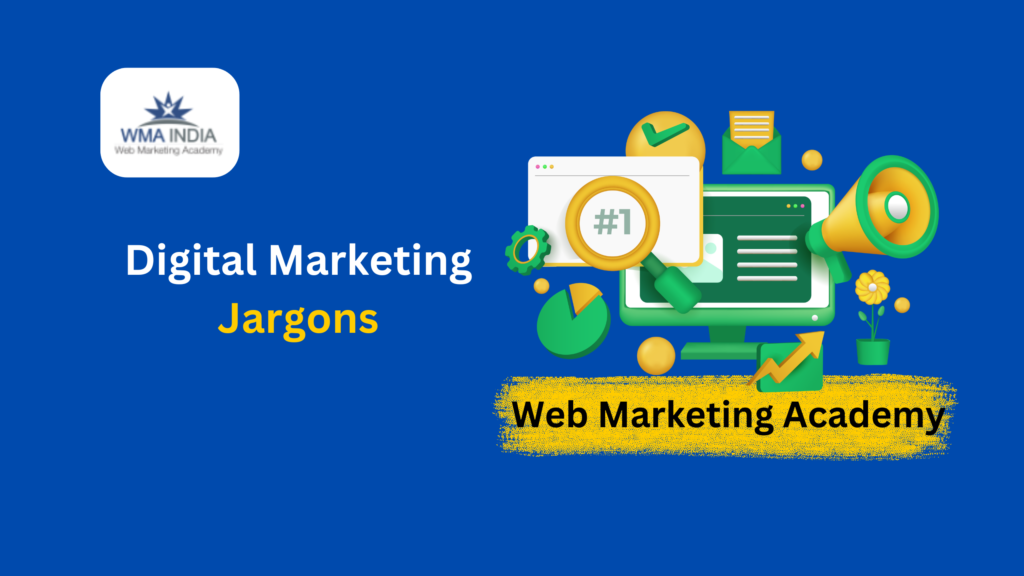 Digital Marketing Jargons | Best Digital Marketing Training Institutes ...