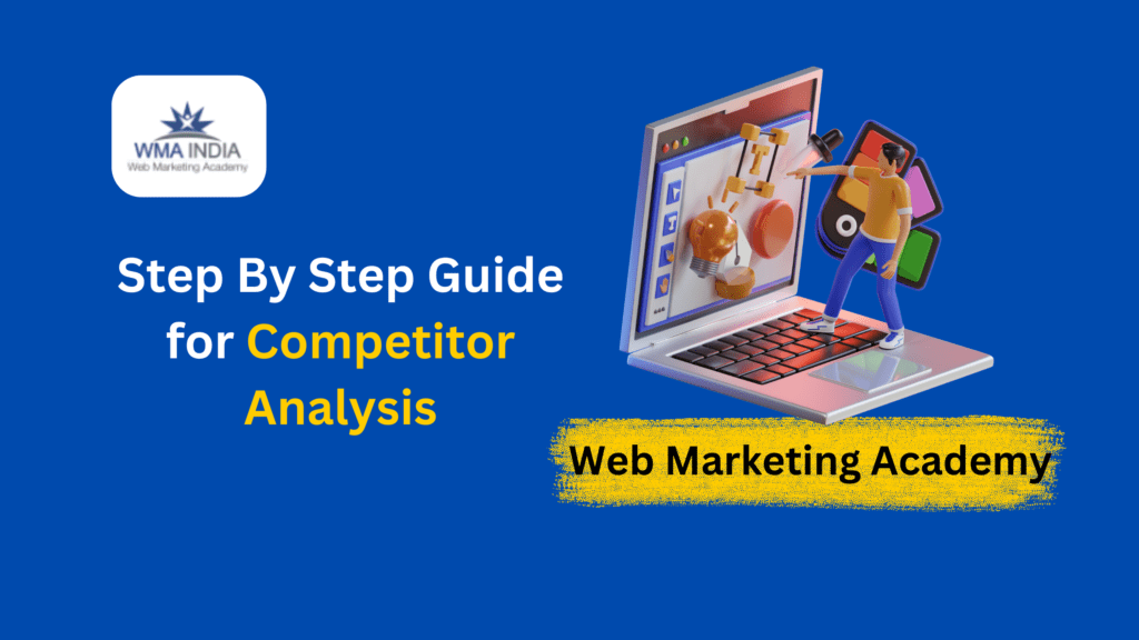 Step By Step Guide For Competitor Analysis | Best Digital Marketing ...