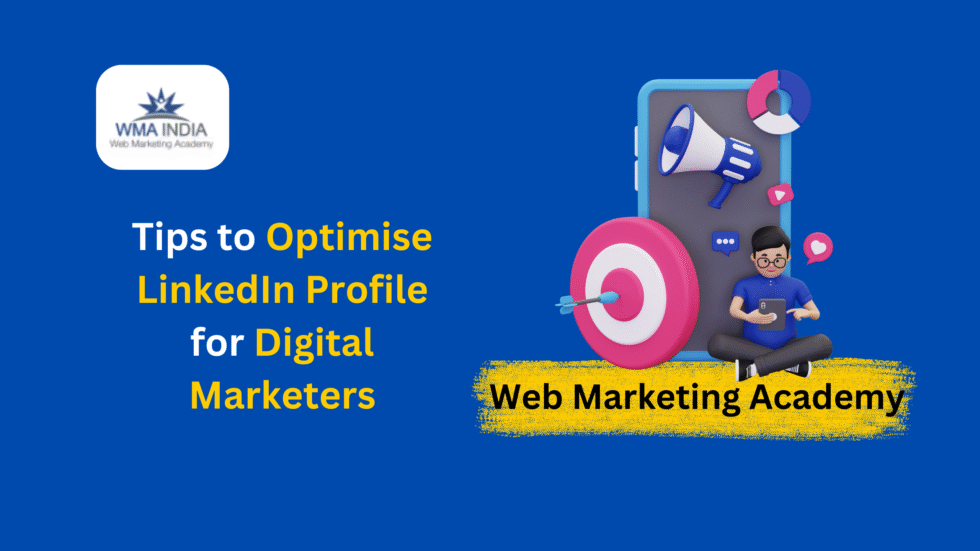 Tips To Optimise LinkedIn Profile For Digital Marketers In 2025 | Best ...