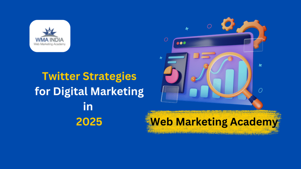 Twitter Strategies For Digital Marketing In 2025 | Best Digital ...